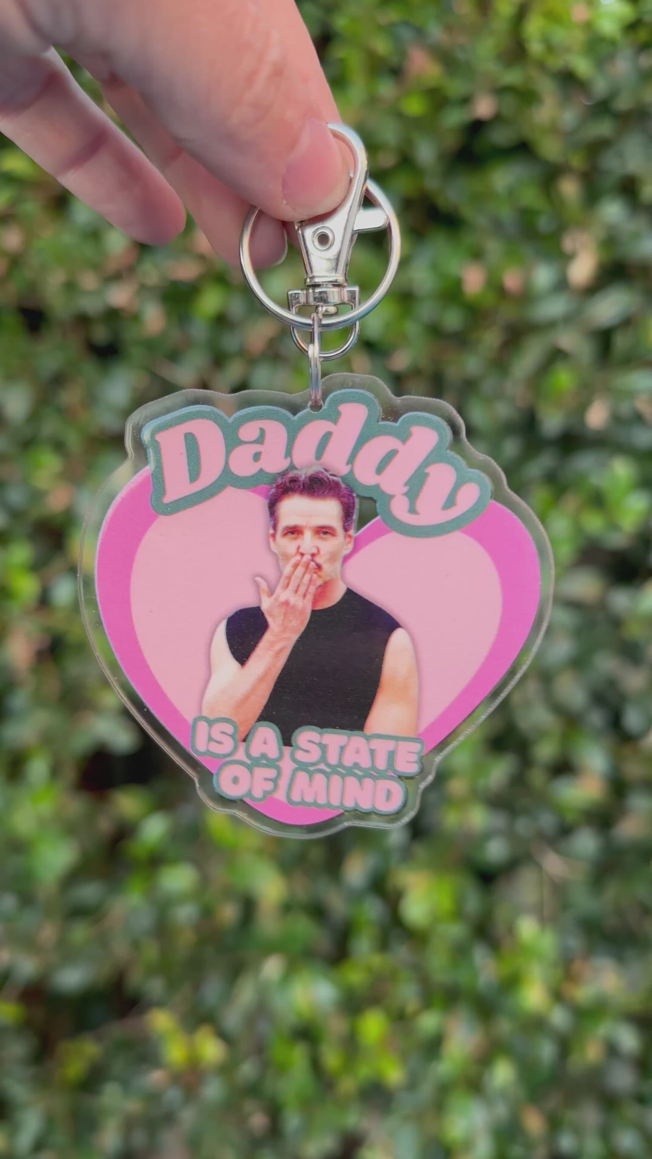 Pedro Pascal “Daddy Is a State of Mind” keychain- – Little Olive Creates